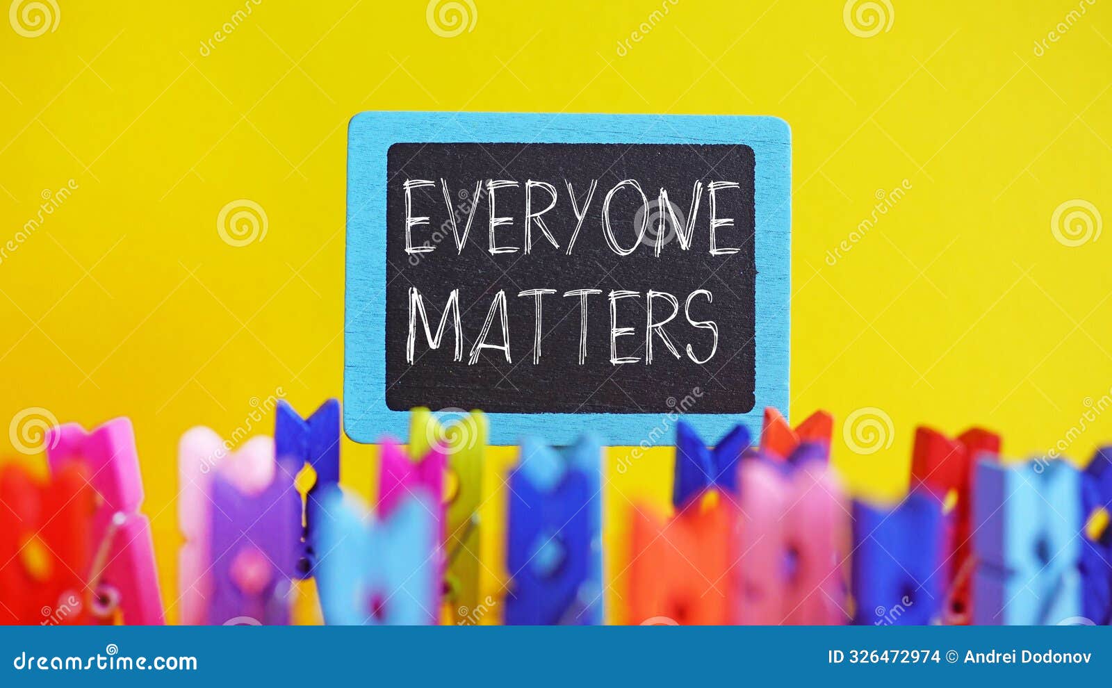Everyone Matters is Shown Using the Text on the Board Stock Photo ...