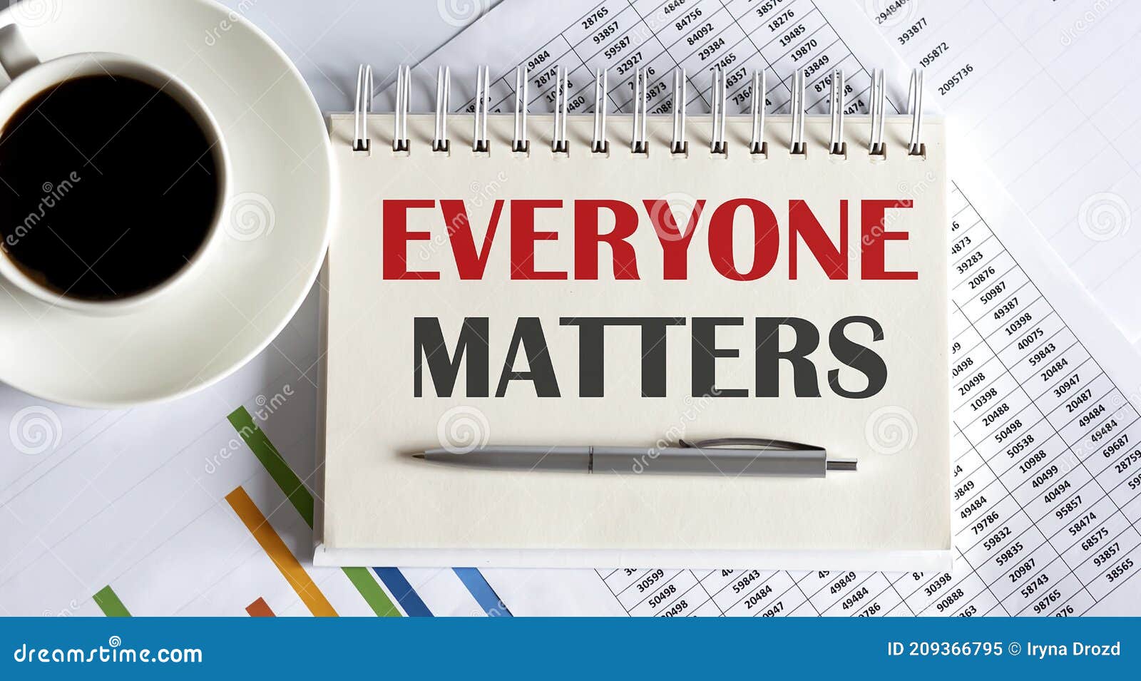 Everyone Matters Text Written on a Notebook with Pen and Chart Stock ...