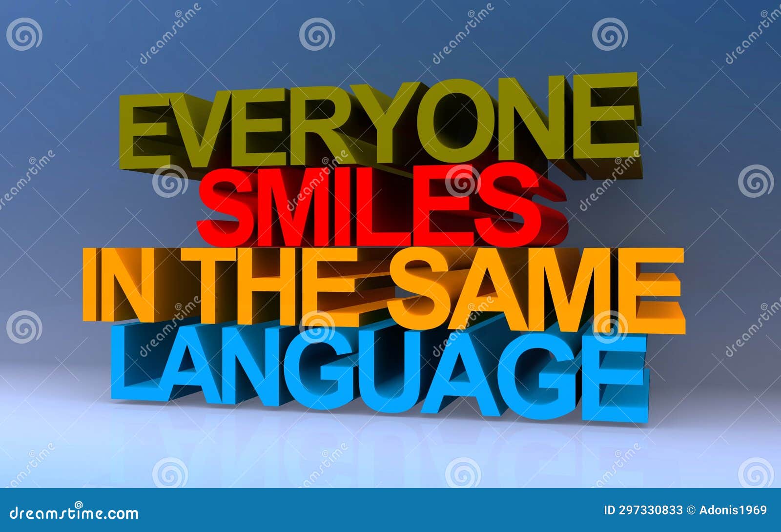 Everyone Smiles in the Same Language on Blue Stock Image - Image of ...