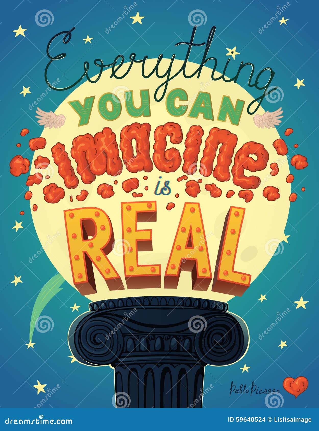 Everything You Can Imagine Is Real Quote Poster. Editorial Stock Image ...
