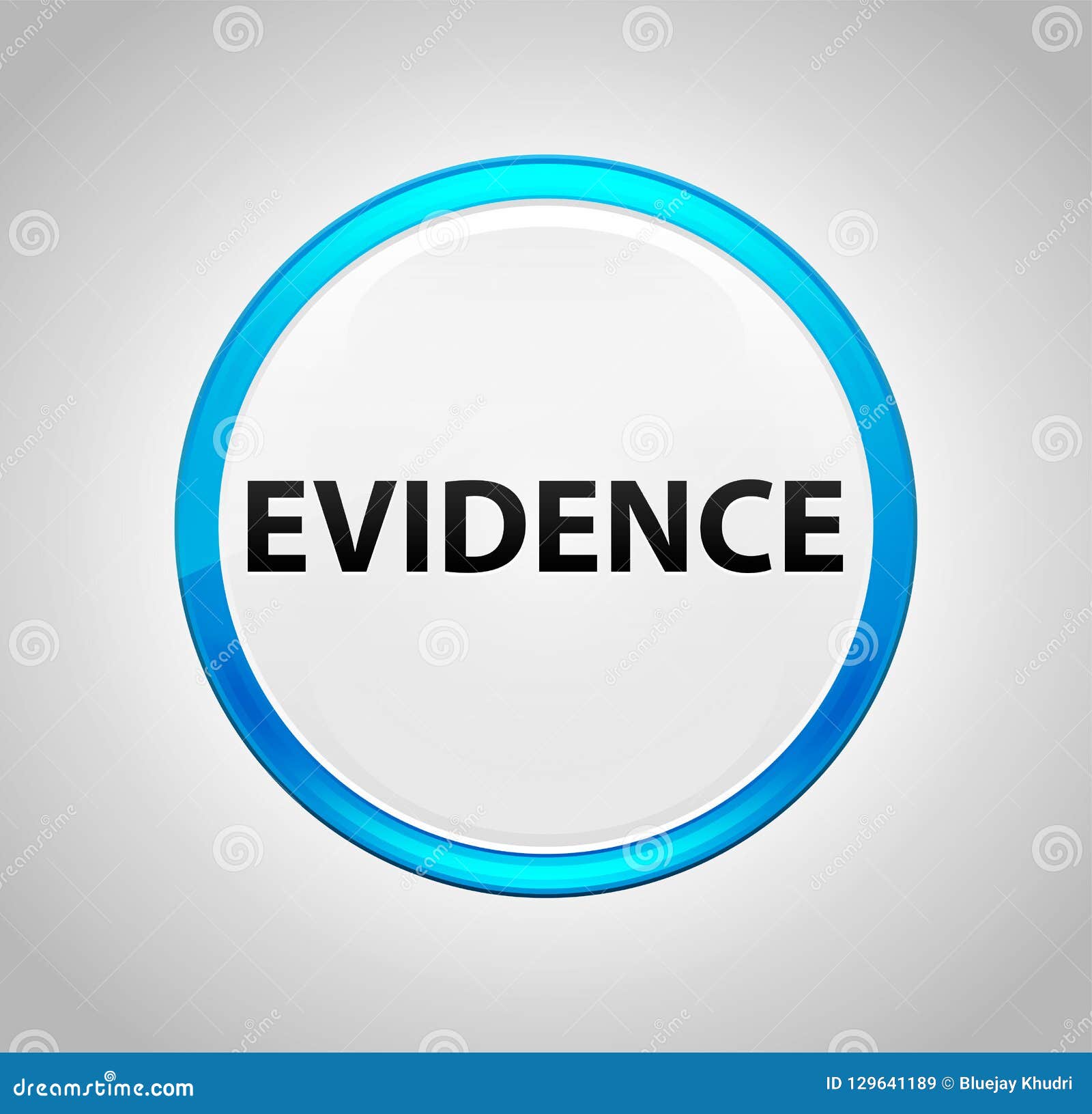 Evidence Round Blue Push Button Stock Illustration - Illustration of ... Evidence Round Blue Push Button Stock Illustration - Illustration of ...