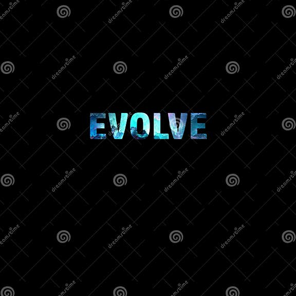 Evolve stock illustration. Illustration of background - 93016539