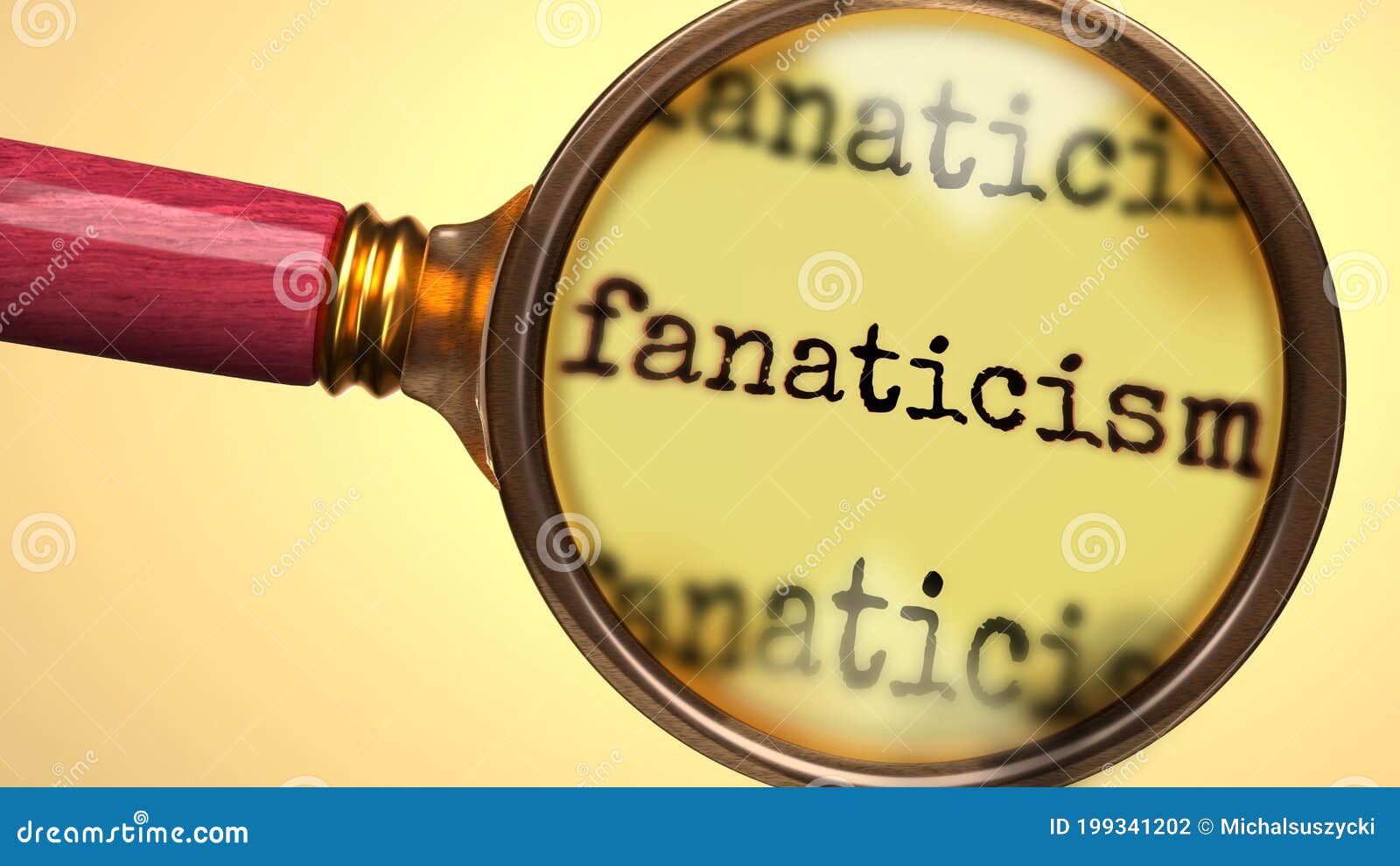 Examine and Study Fanaticism, Showed As a Magnify Glass and Word ...