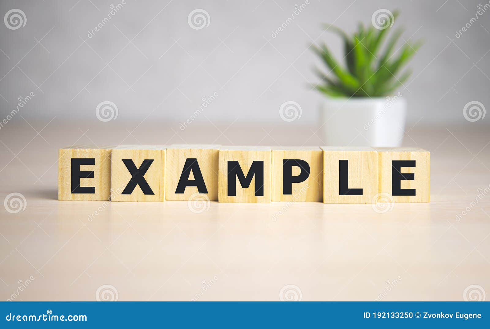 EXAMPLE Word Written on Wooden Blocks on Wooden Table. Concept for Your ...