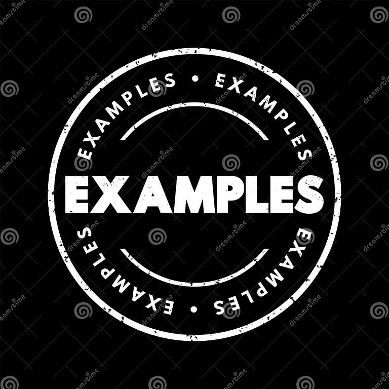 Examples Text Stamp, Concept Background Stock Photo - Image of ...