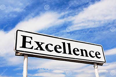 Excellence road sign stock image. Image of message, excellence - 18649969