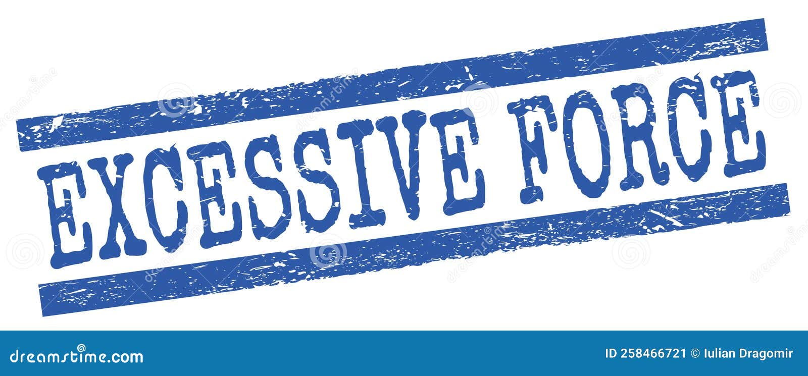EXCESSIVE FORCE Text on Blue Lines Stamp Sign Stock Illustration ...