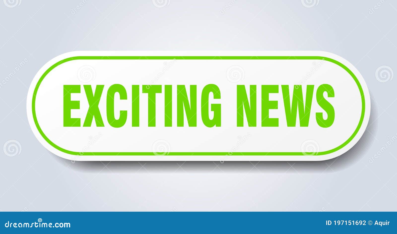 Exciting News Sign. Rounded Isolated Button. White Sticker Stock Vector ...