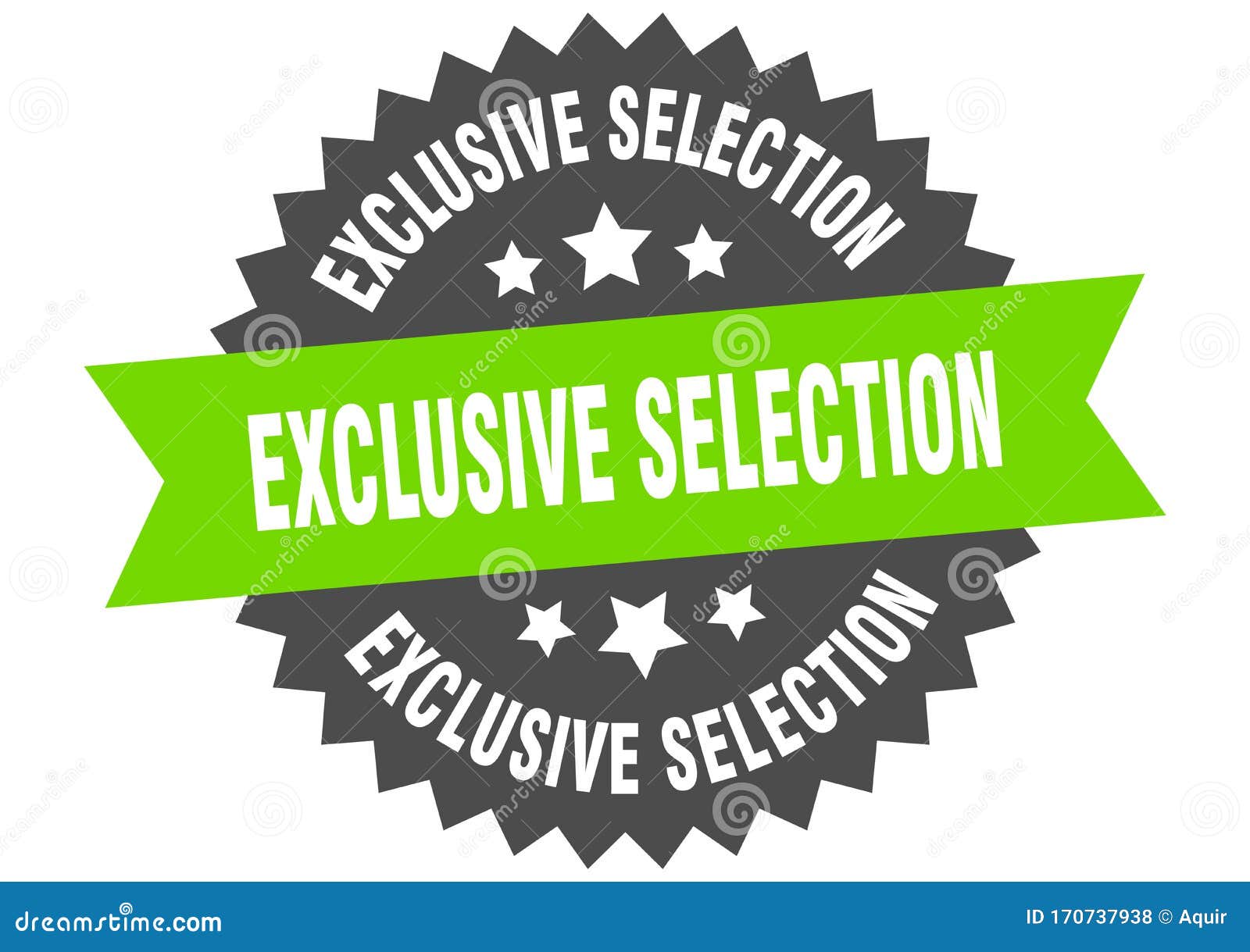 Exclusive Selection Sign. Exclusive Selection Circular Band Label ...
