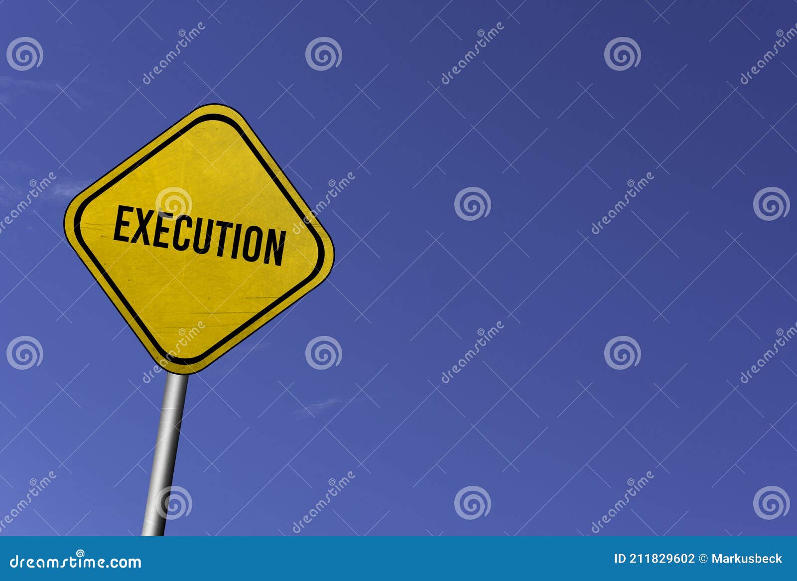 Execution - Yellow Sign with Blue Sky Background Stock Photo - Image of ...