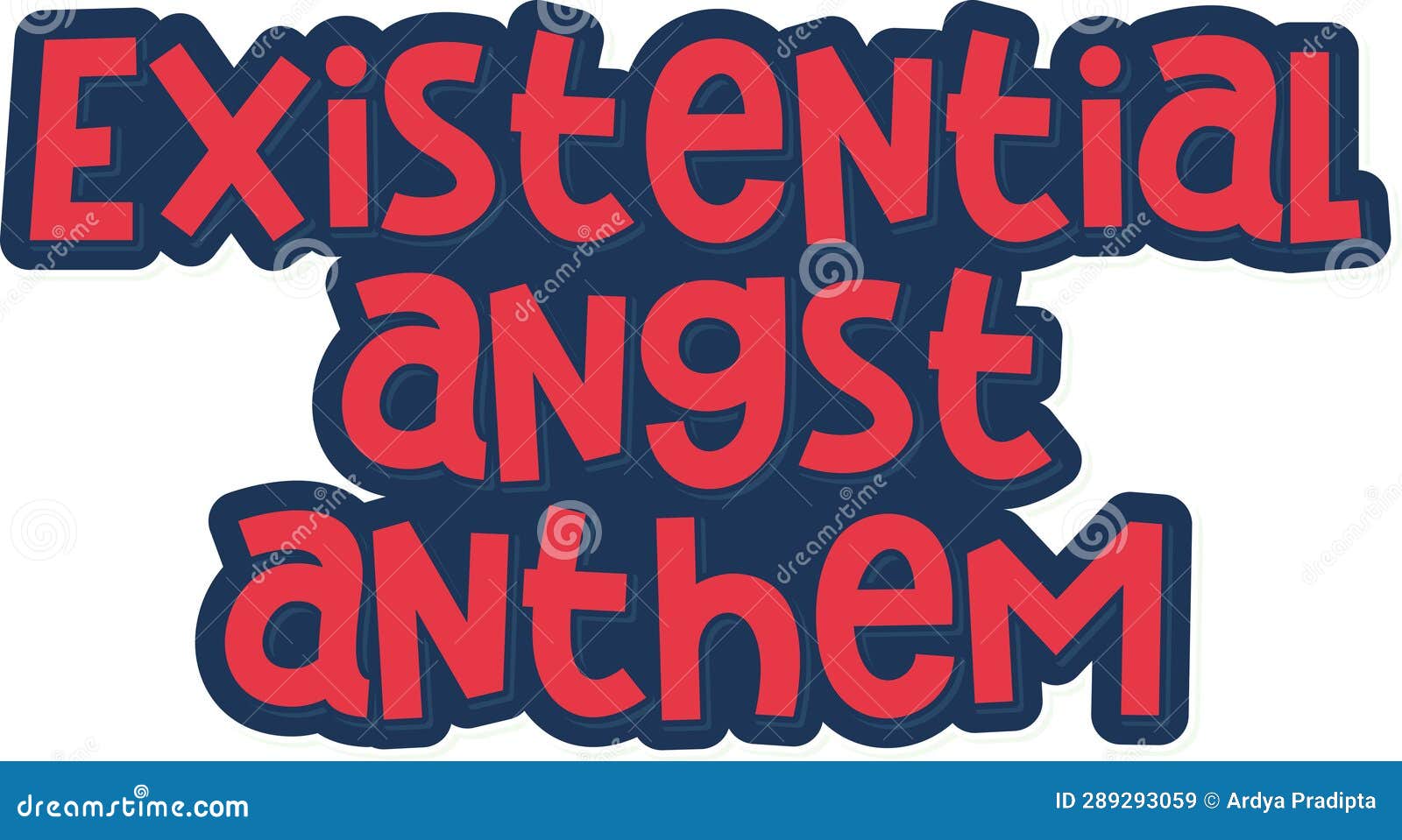 Existential Angst Anthem Lettering Vector Design Stock Vector ...