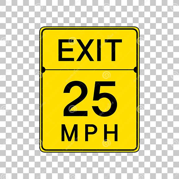 Exit 25 MPH Sign Isolated on Transparent Background Stock Vector ...