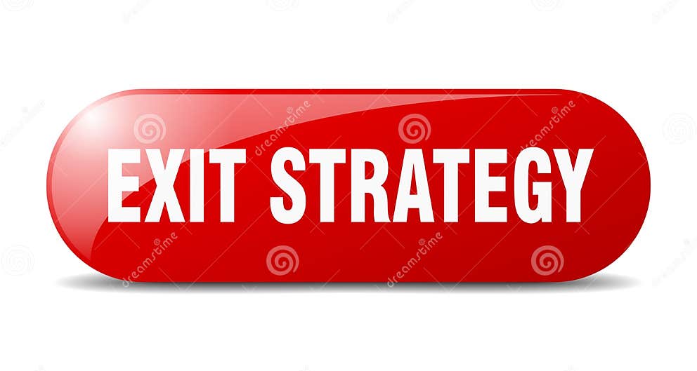 Exit Strategy Button. Exit Strategy Sign. Key. Push Button Stock Vector ...