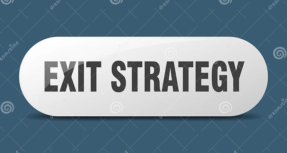 Exit Strategy Button. Exit Strategy Sign. Key. Push Button Stock Vector ...