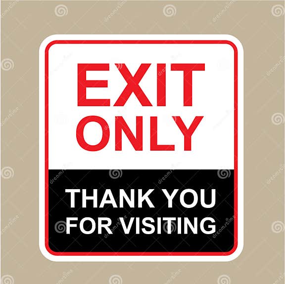 Exit only Thank You for Visiting Sign Vector Stock Vector ...