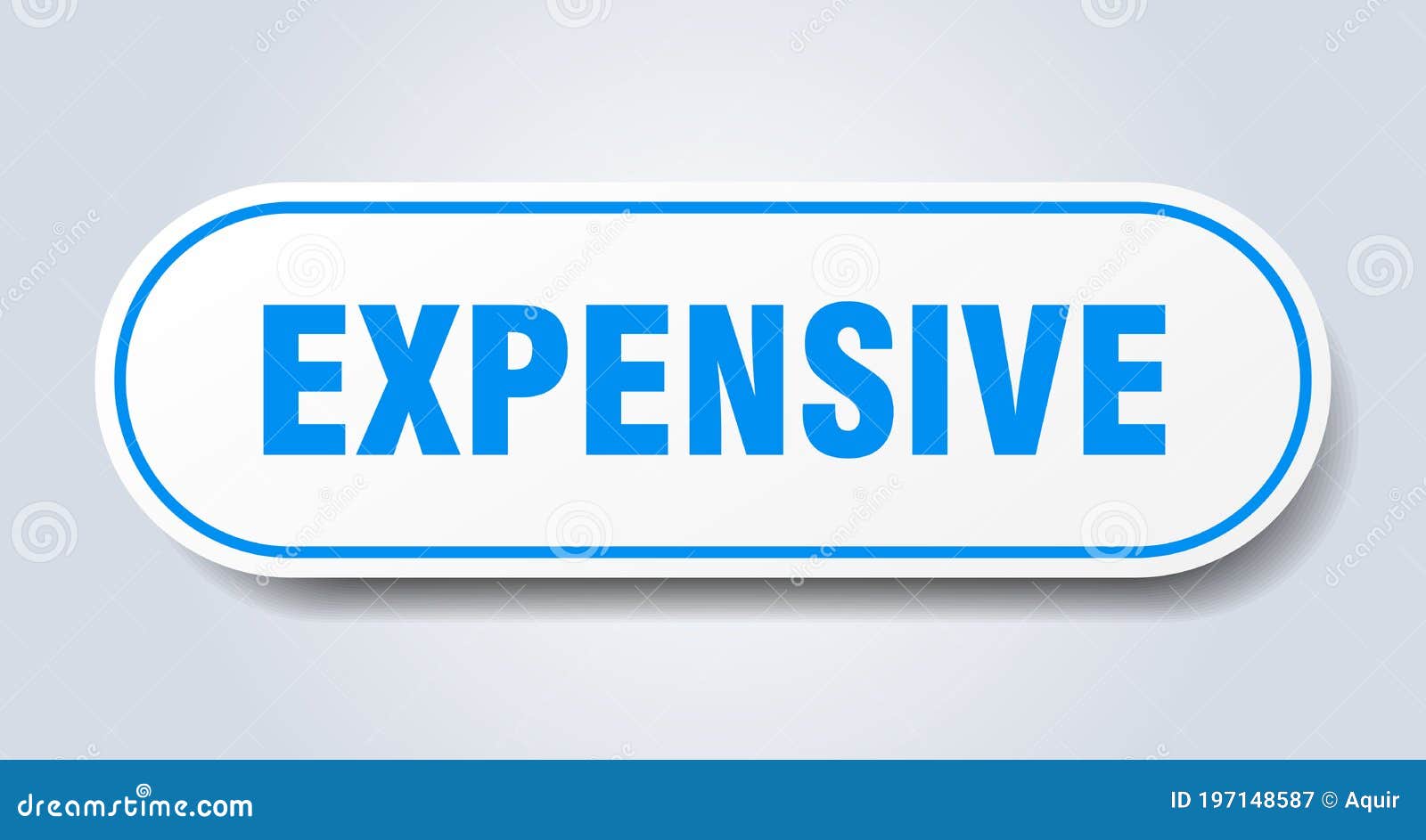 Expensive Sign. Rounded Isolated Button. White Sticker Stock Vector ...