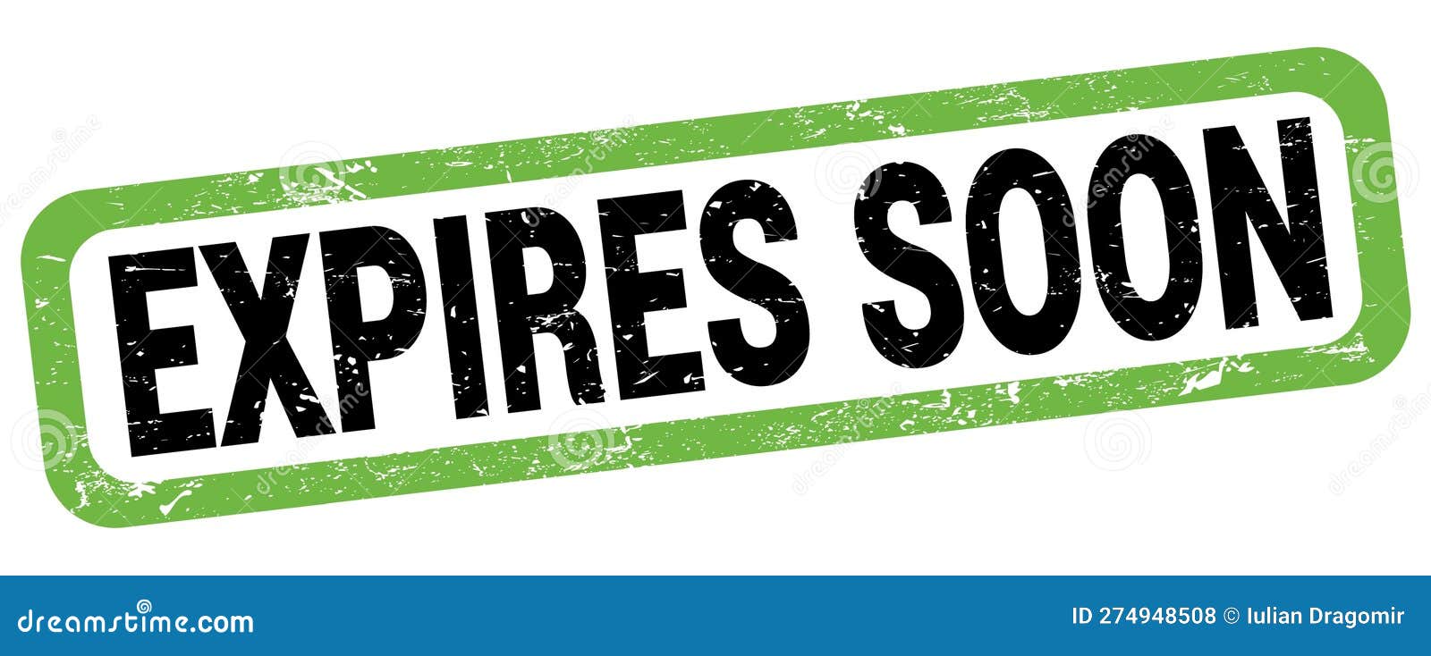 EXPIRES SOON Text Written on Green-black Rectangle Stamp Stock ...