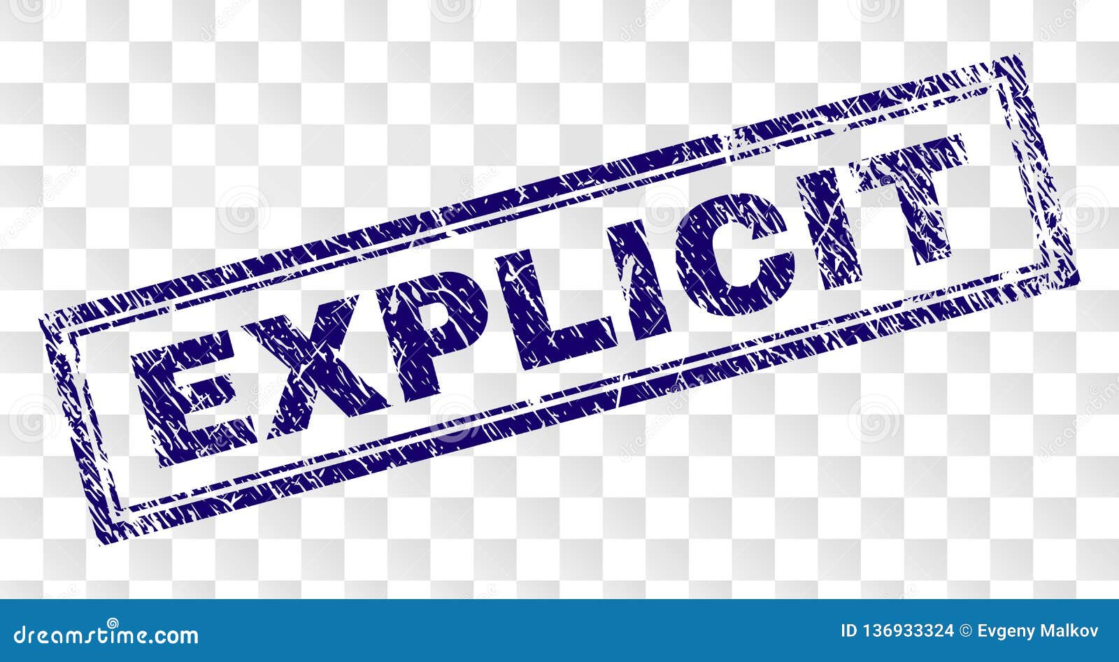 Scratched EXPLICIT Rectangle Stamp Stock Vector - Illustration of stamp ...
