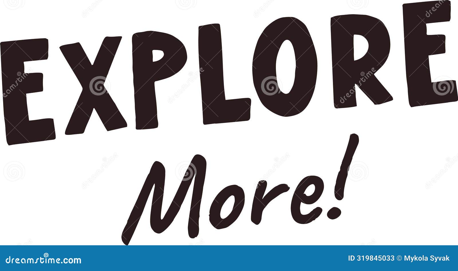 Explore More Lettering stock vector. Illustration of graphic - 319845033