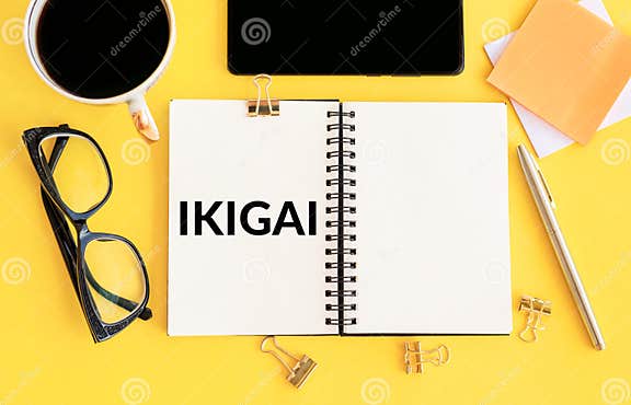 Exploring the Japanese Concept of Ikigai through Notebook and ... Exploring the Japanese Concept of Ikigai through Notebook and ...