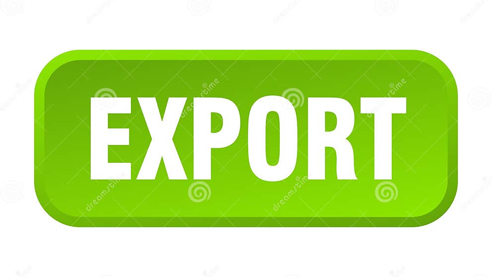 Export Button. Export Square 3d Push Button Stock Vector - Illustration ...