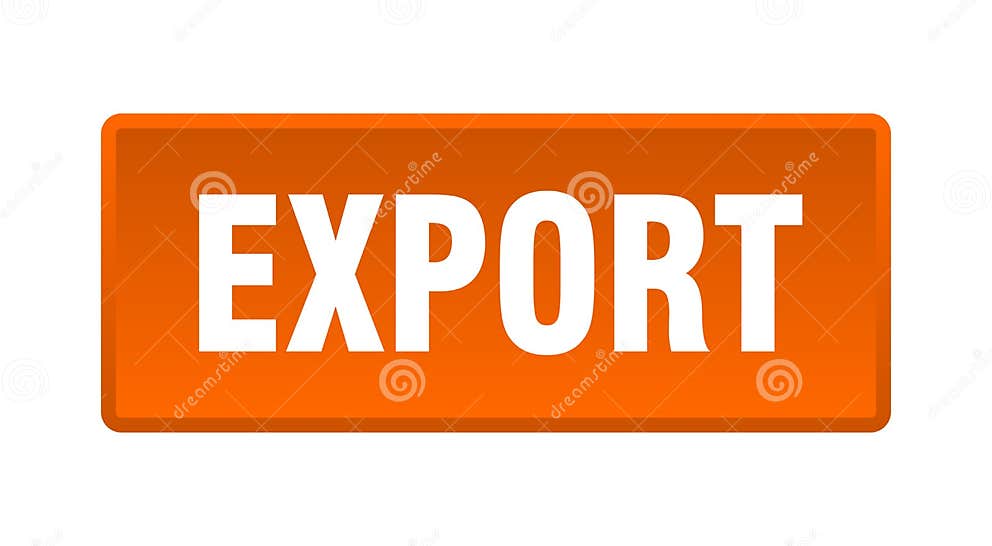 Export Button. Export Square Isolated Push Button Stock Vector ...