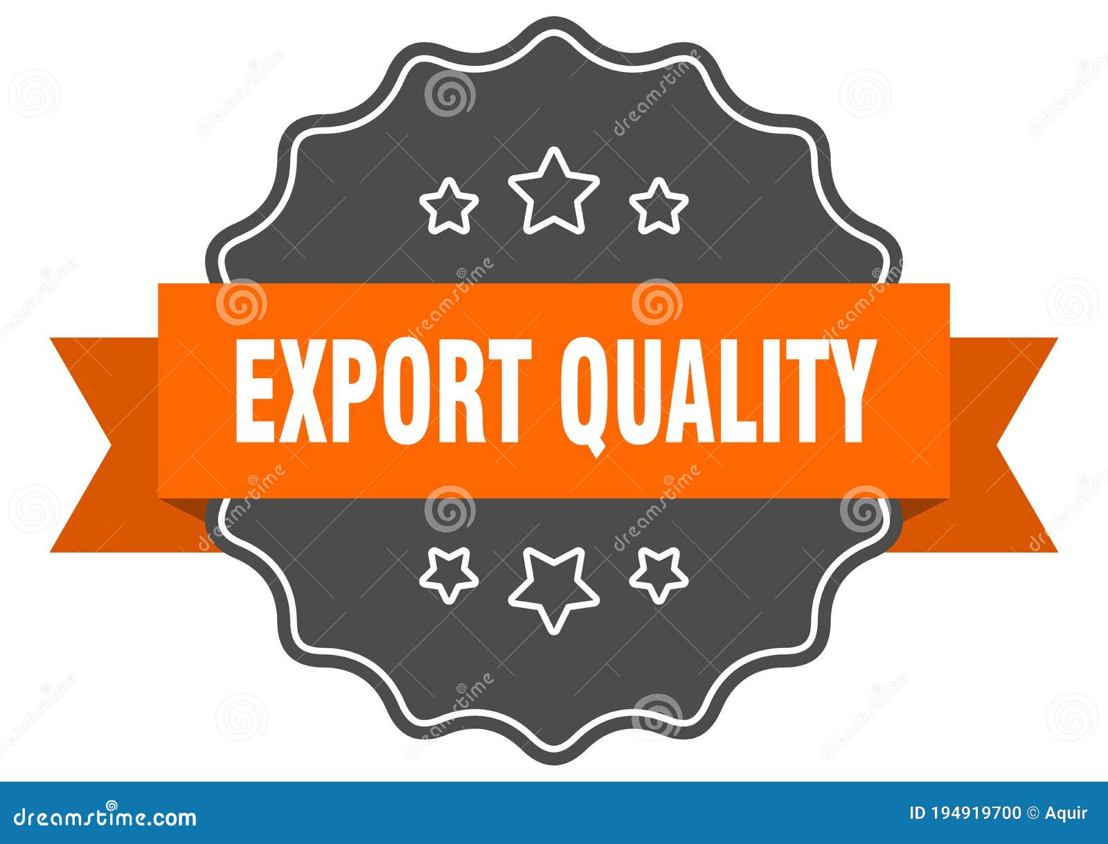 Export Quality Label. Export Quality Isolated Seal. Sticker. Sign Stock ...