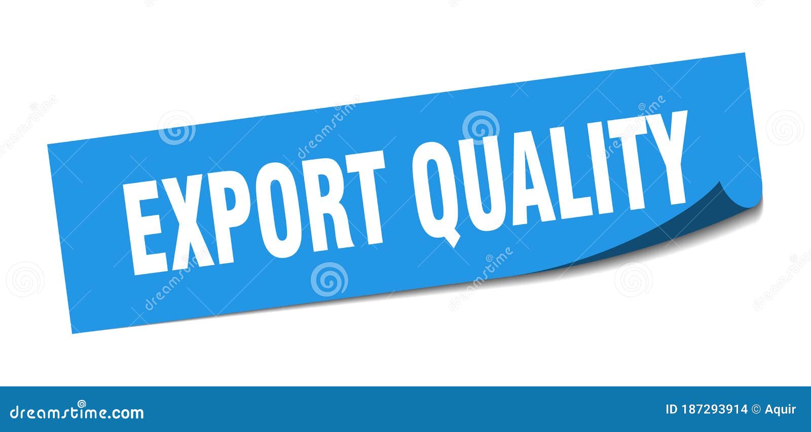 Export Quality Sticker. Export Quality Square Isolated Sign Stock ...