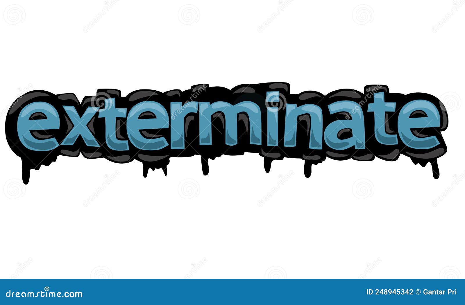 EXTERMINATE Writing Vector Design On White Background Stock Photography ...