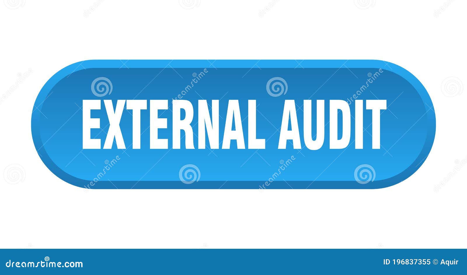 External Audit Button. Rounded Sign on White Background Stock Vector ...