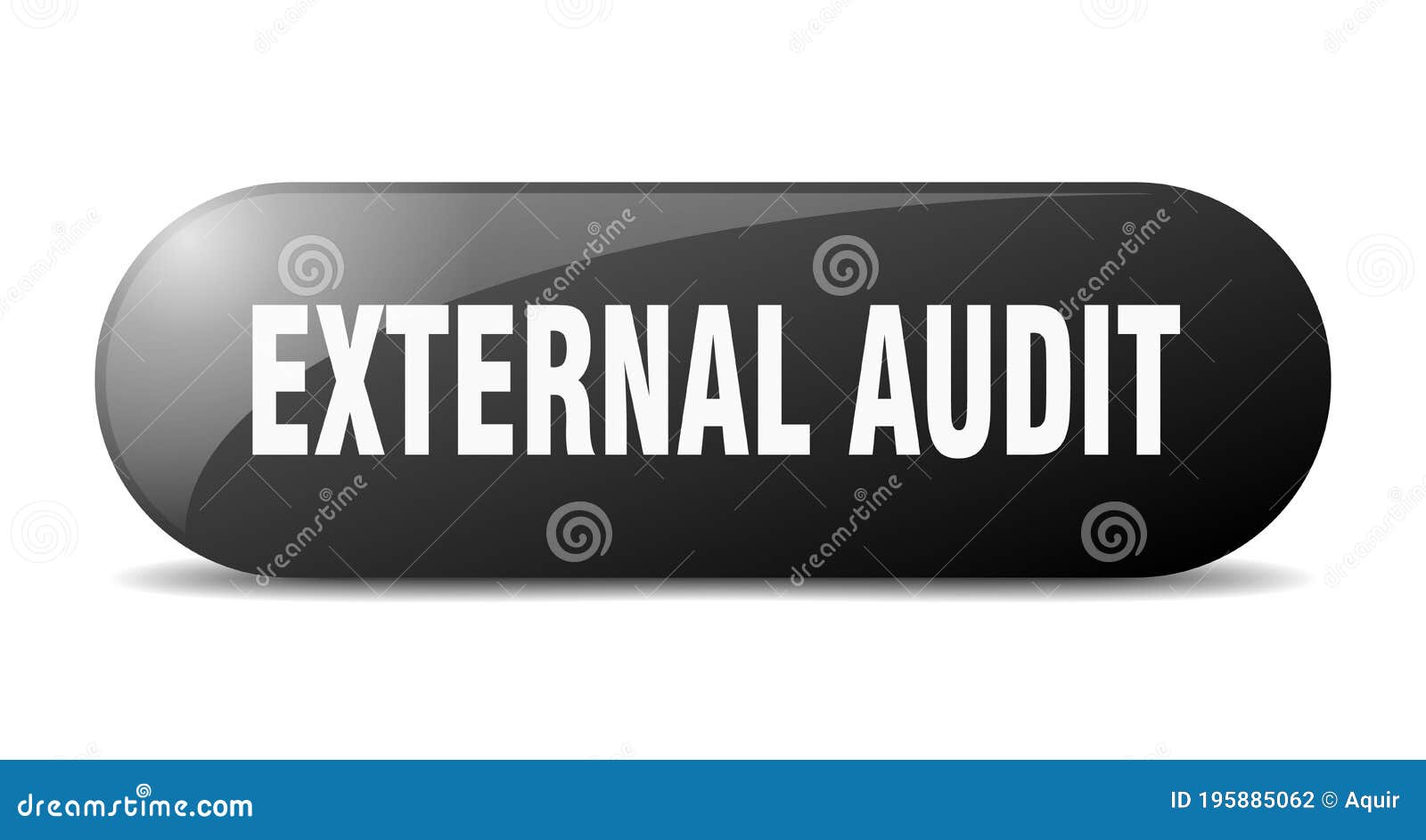 External Audit Button. Sticker. Banner. Rounded Glass Sign Stock Vector ...