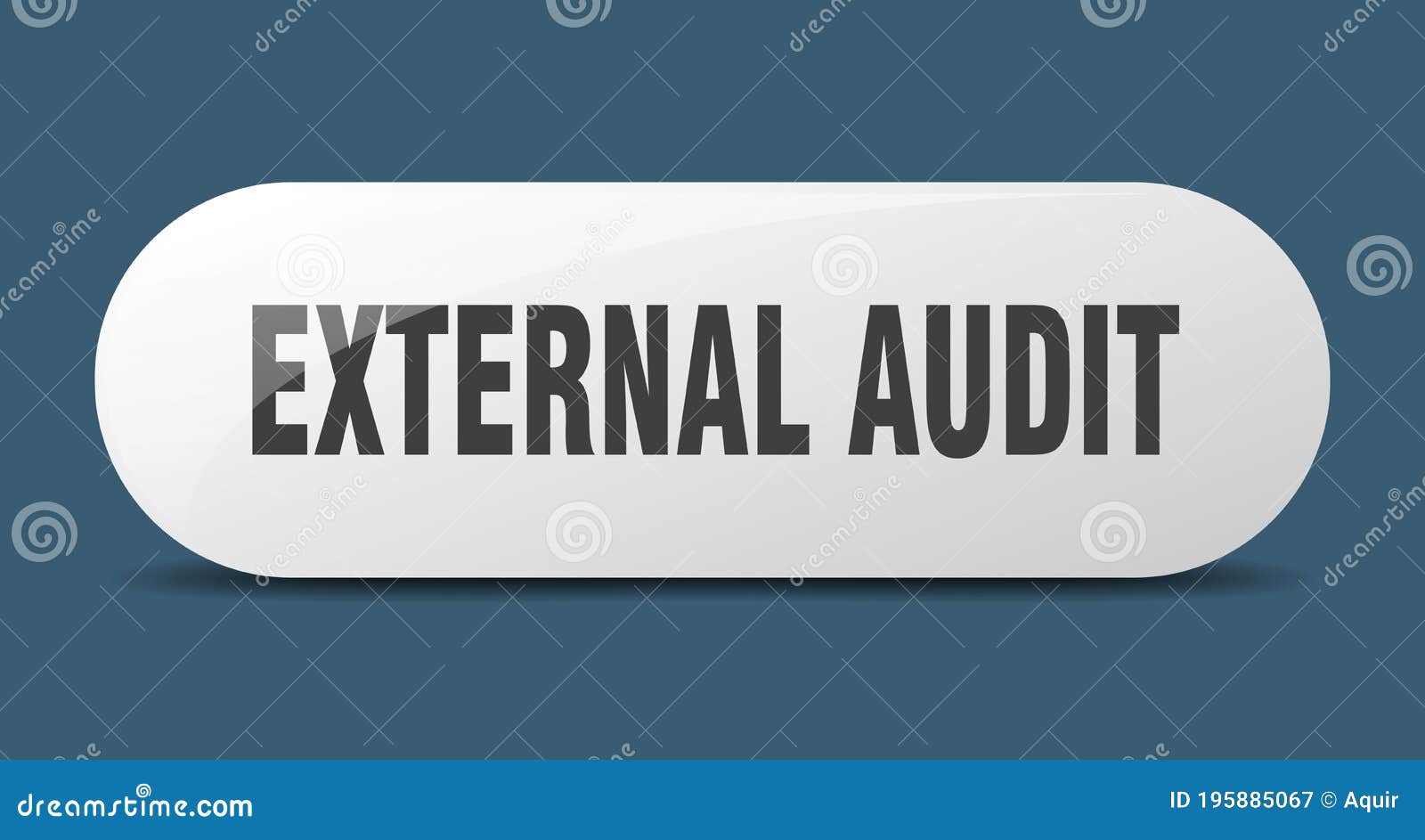 External Audit Button. Sticker. Banner. Rounded Glass Sign Stock Vector ...