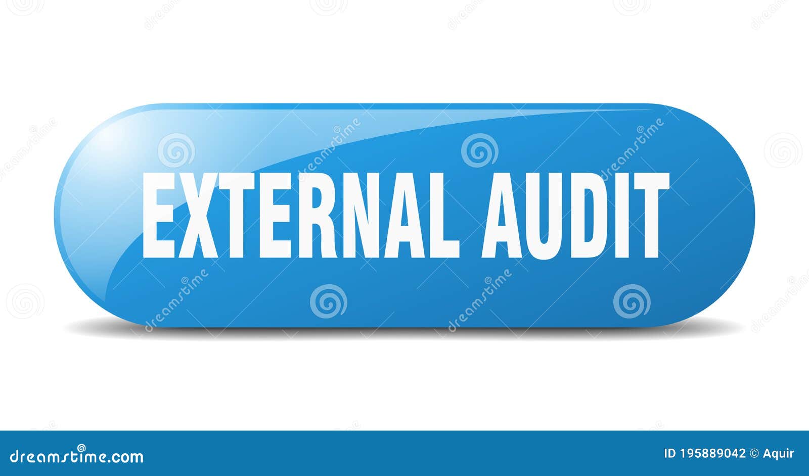 External Audit Button. Sticker. Banner. Rounded Glass Sign Stock Vector ...