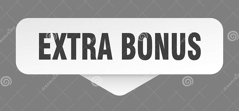 Extra Bonus Sticker. Extra Bonus Sign Isolated on Gray Background Stock ...