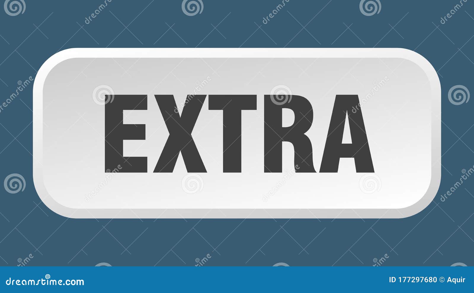 Extra Button. Extra Square 3d Push Button Stock Vector - Illustration ...