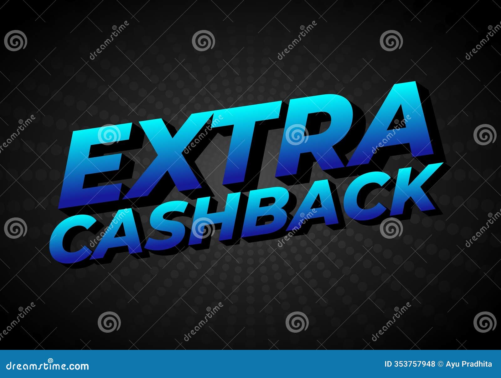 Extra Cash Back. Text Effect with Extra Bold Font for Social Media Ads ...