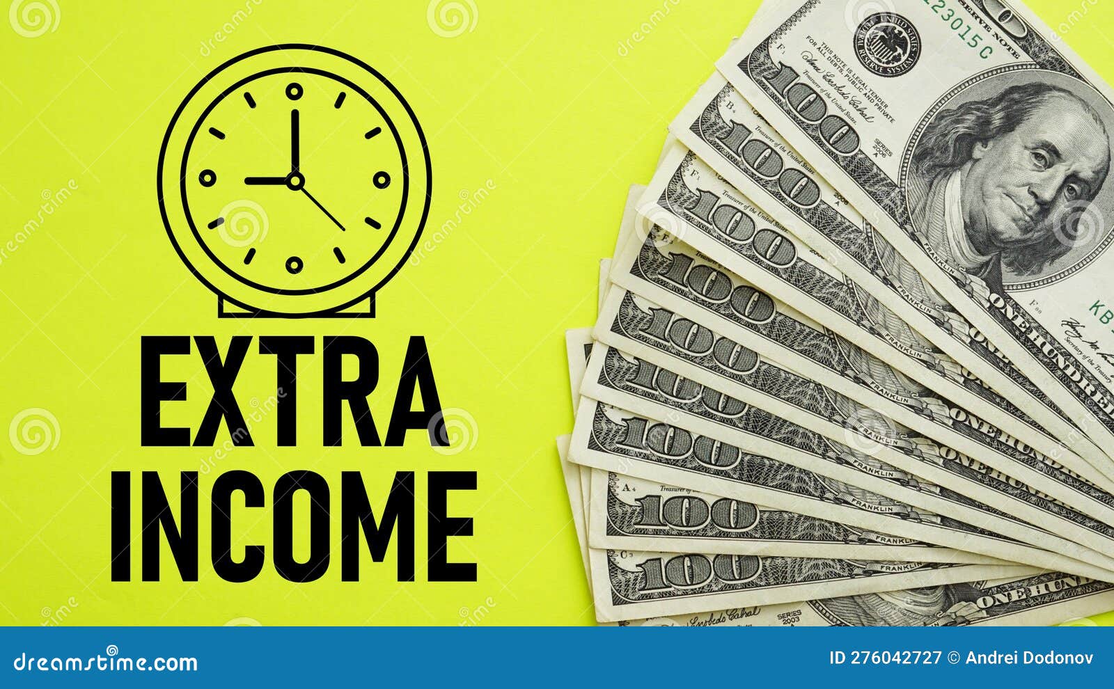 Extra Income is Shown Using the Text and Photo of Dollars Stock Image ...