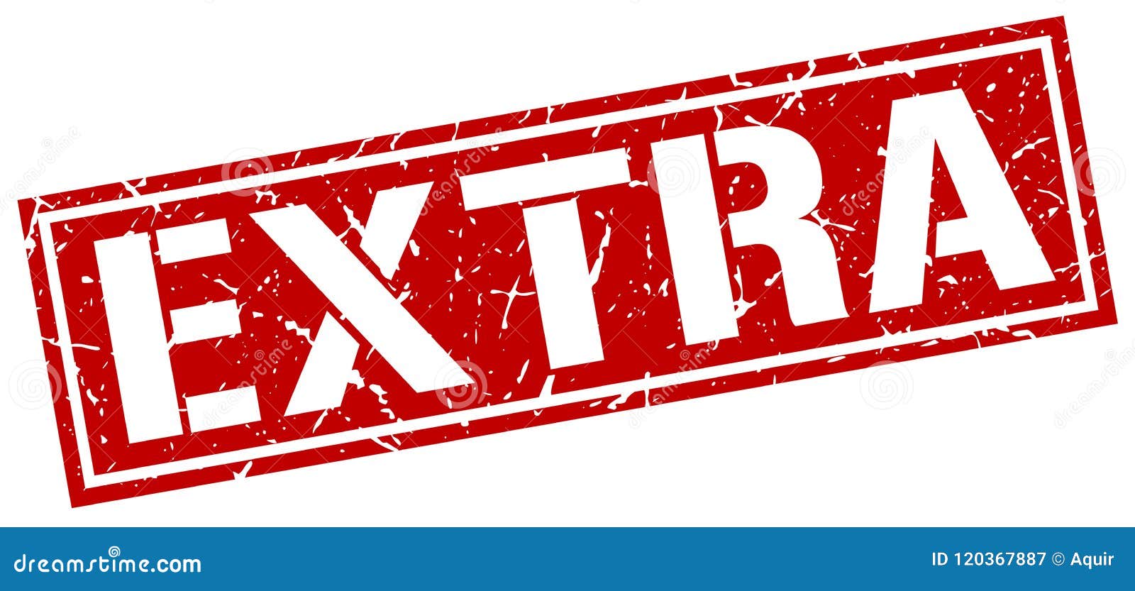 Extra stamp stock vector. Illustration of grungy, rubber - 120367887