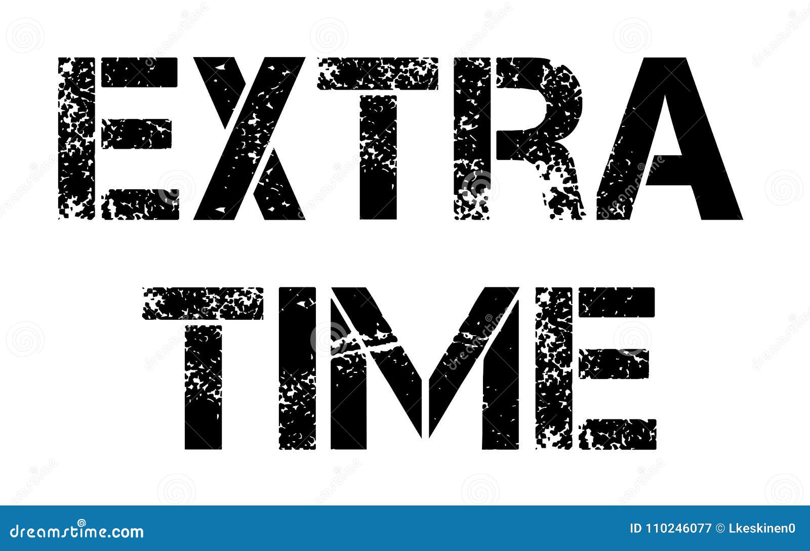 Extra Time stamp typ stock vector. Illustration of injury - 110246077