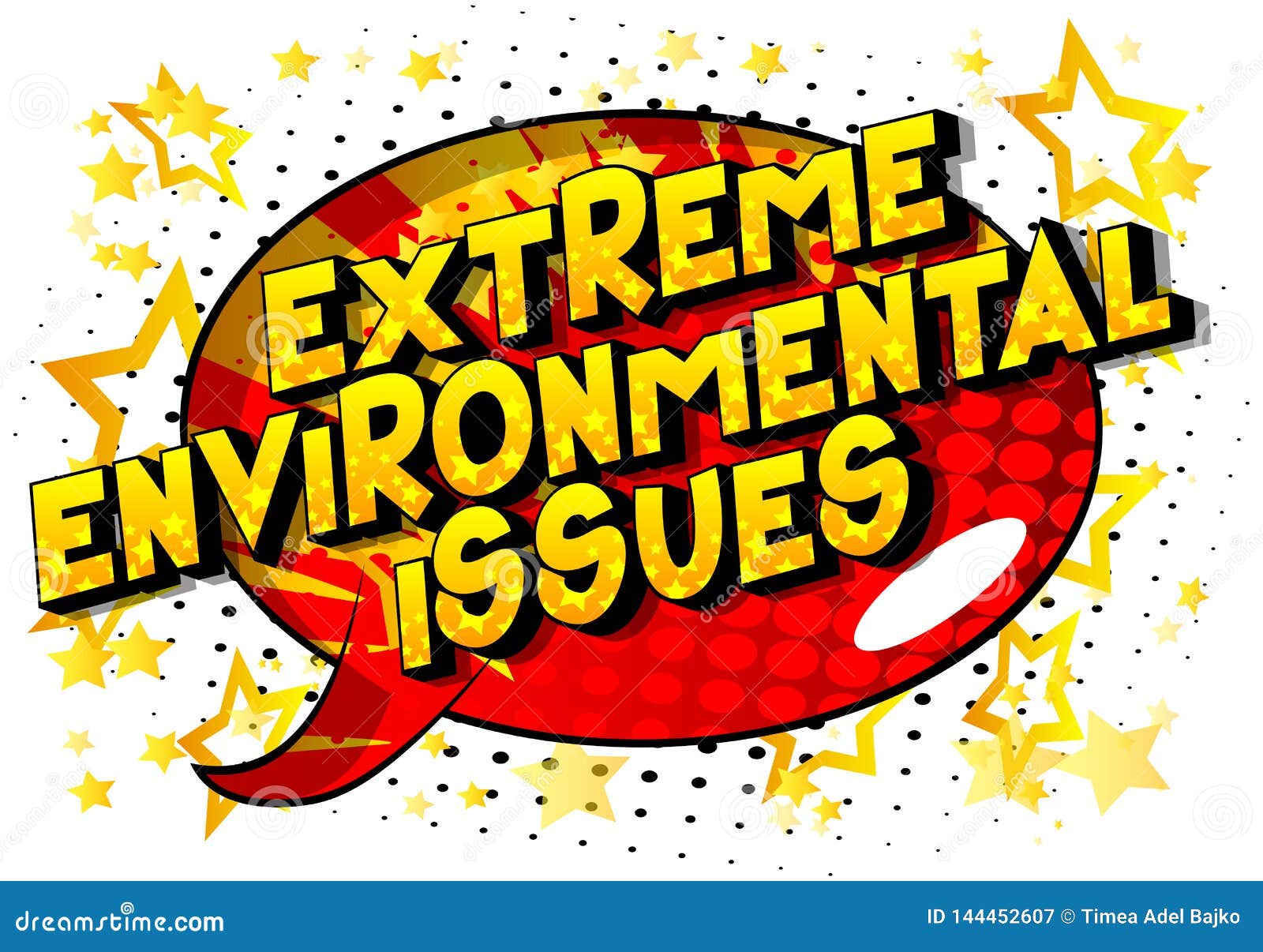 Extreme Environmental Issues - Comic Book Style Words. Stock Vector ...