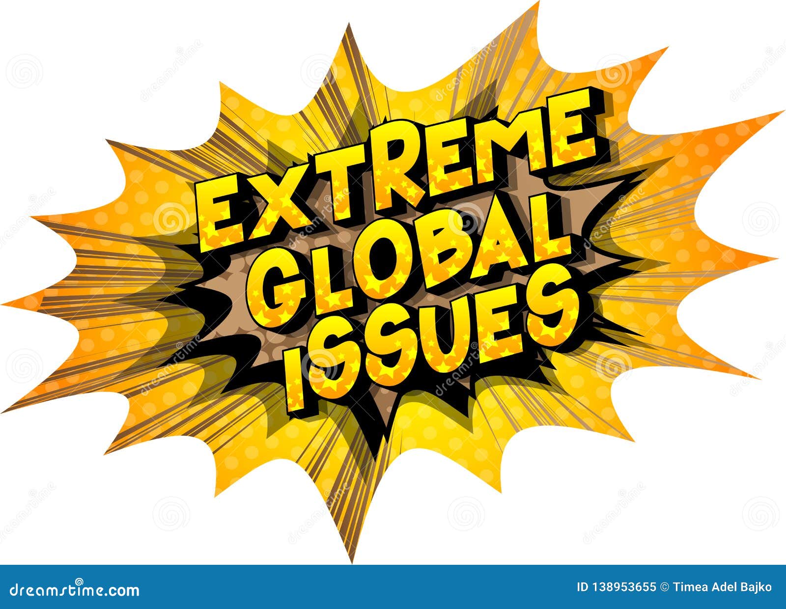 Extreme Global Issues - Comic Book Style Words. Stock Vector ...
