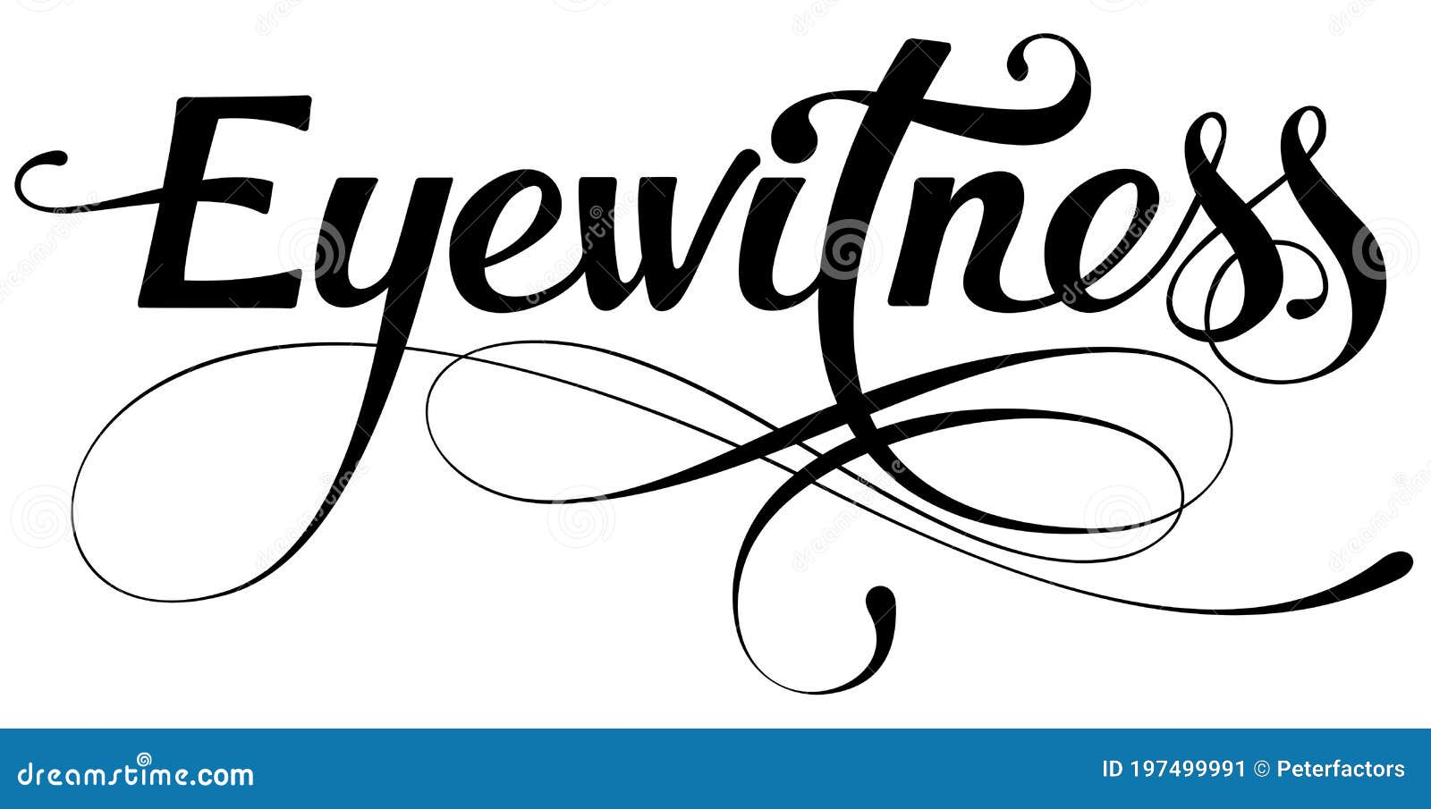 Eyewitness - Custom Calligraphy Text Stock Vector - Illustration of ...