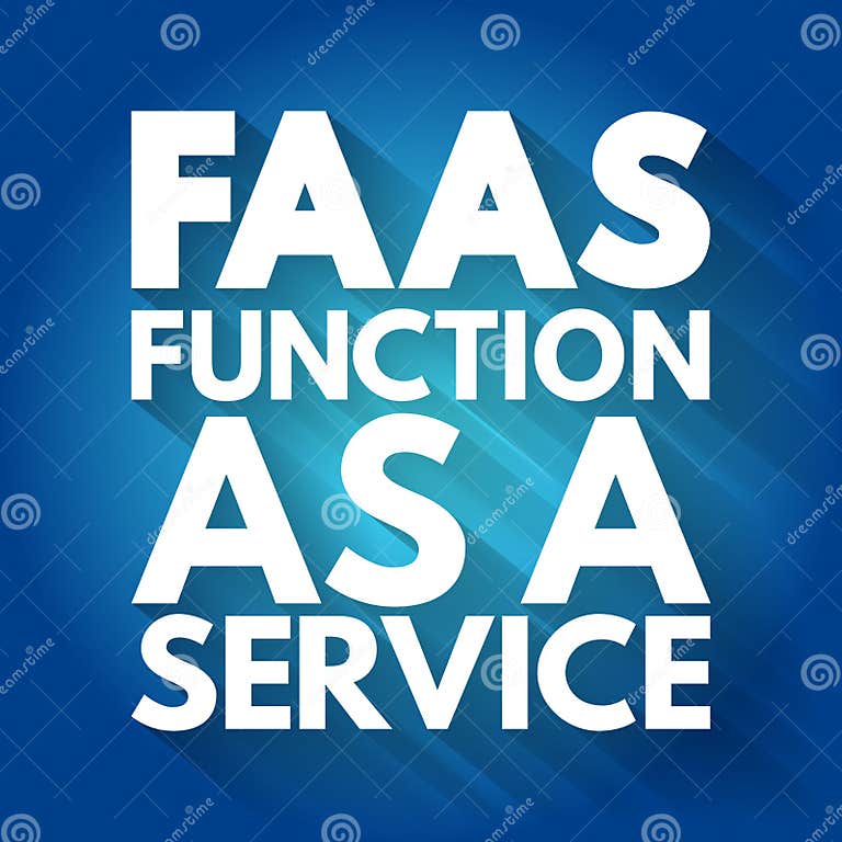 FAAS - Function As a Service Acronym, Concept Background Stock ...