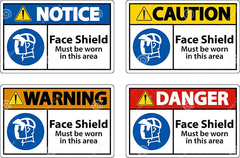 Face Shield Must Be Worn Sign on White Background Stock Vector ...