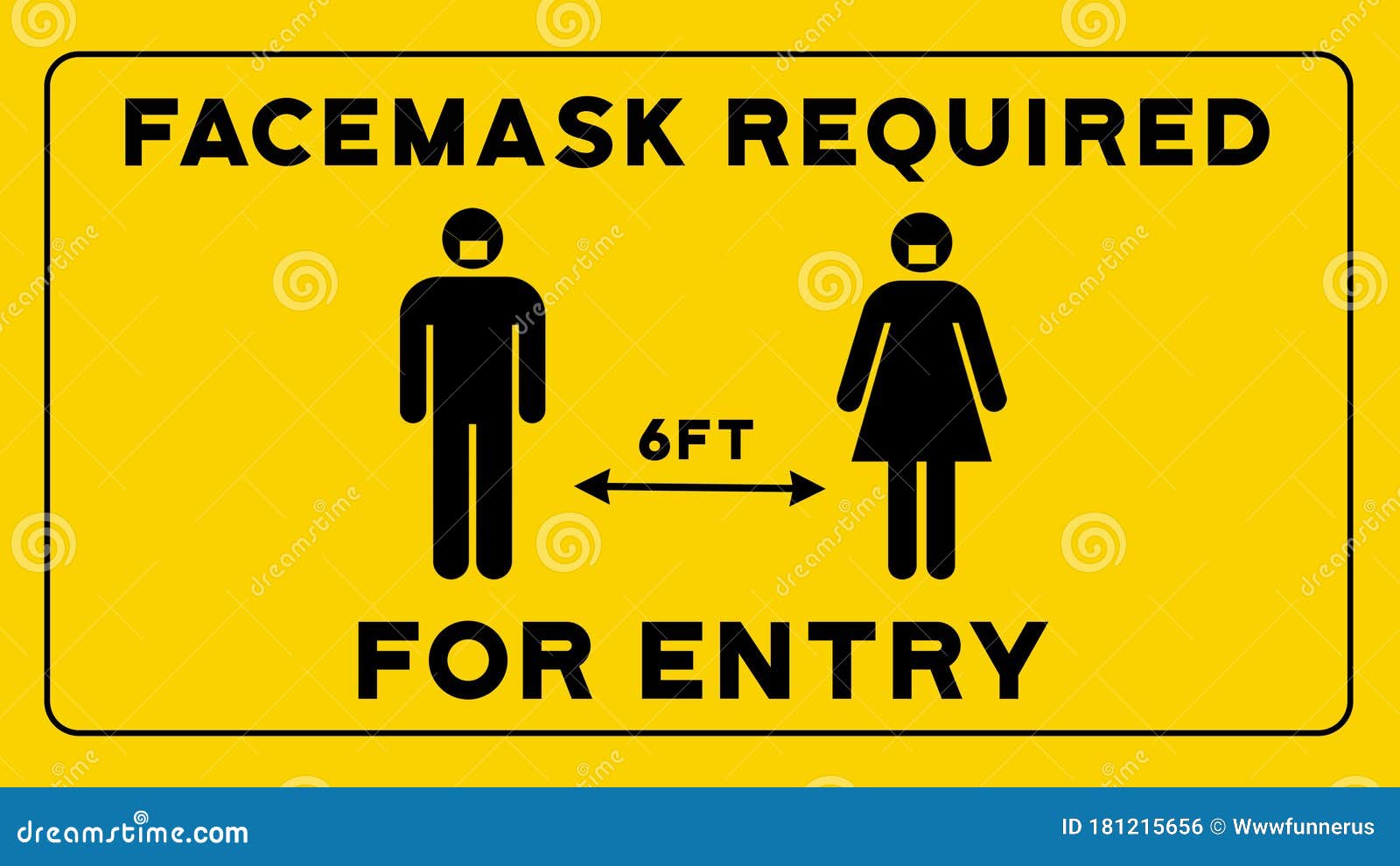 No Facemask No Entry Sign. Information Warning Sign About Quarantine ...