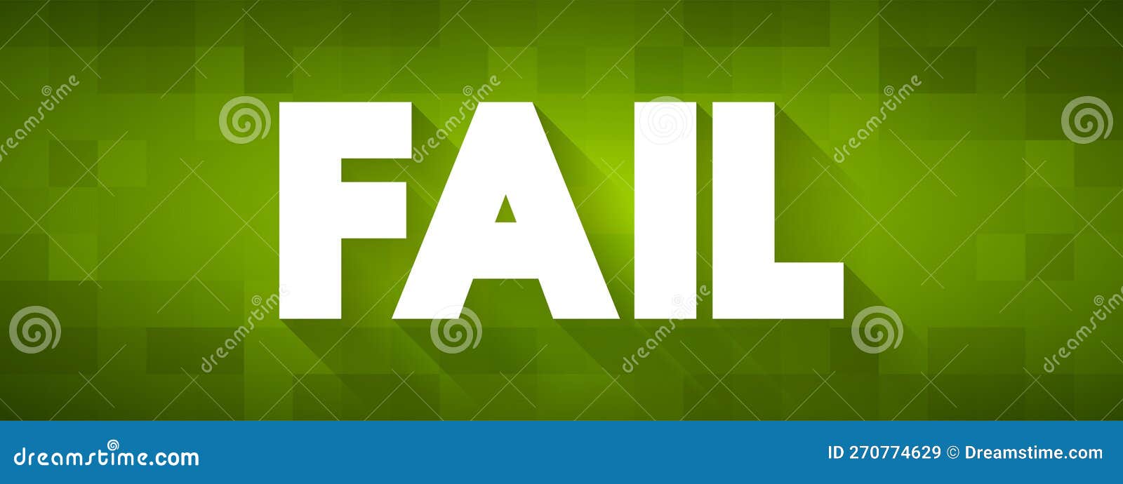 FAIL - Be Unsuccessful in Achieving One S Goal, Text Concept for ...