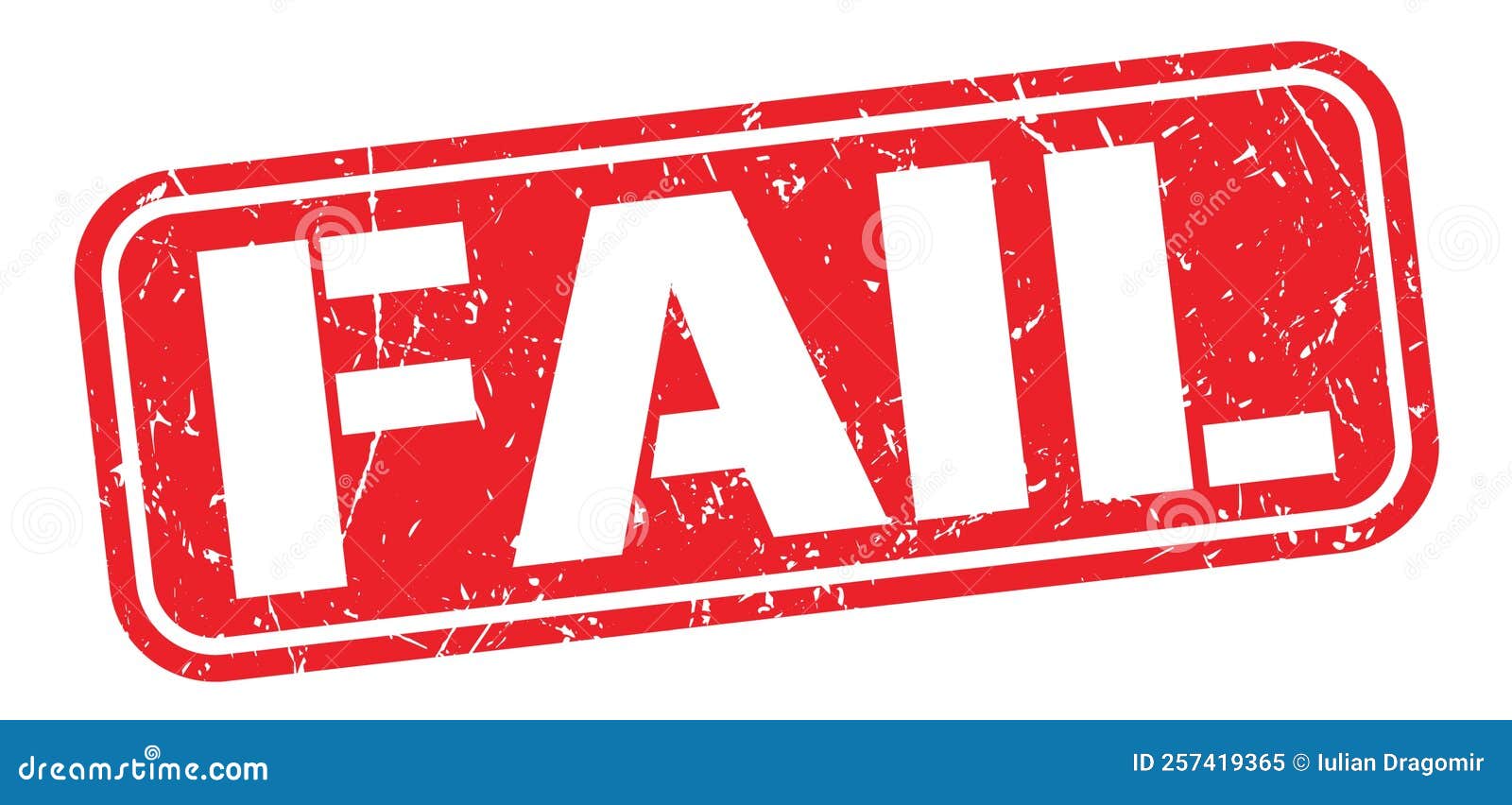 FAIL Text Written on Red Stamp Sign Stock Illustration - Illustration ...