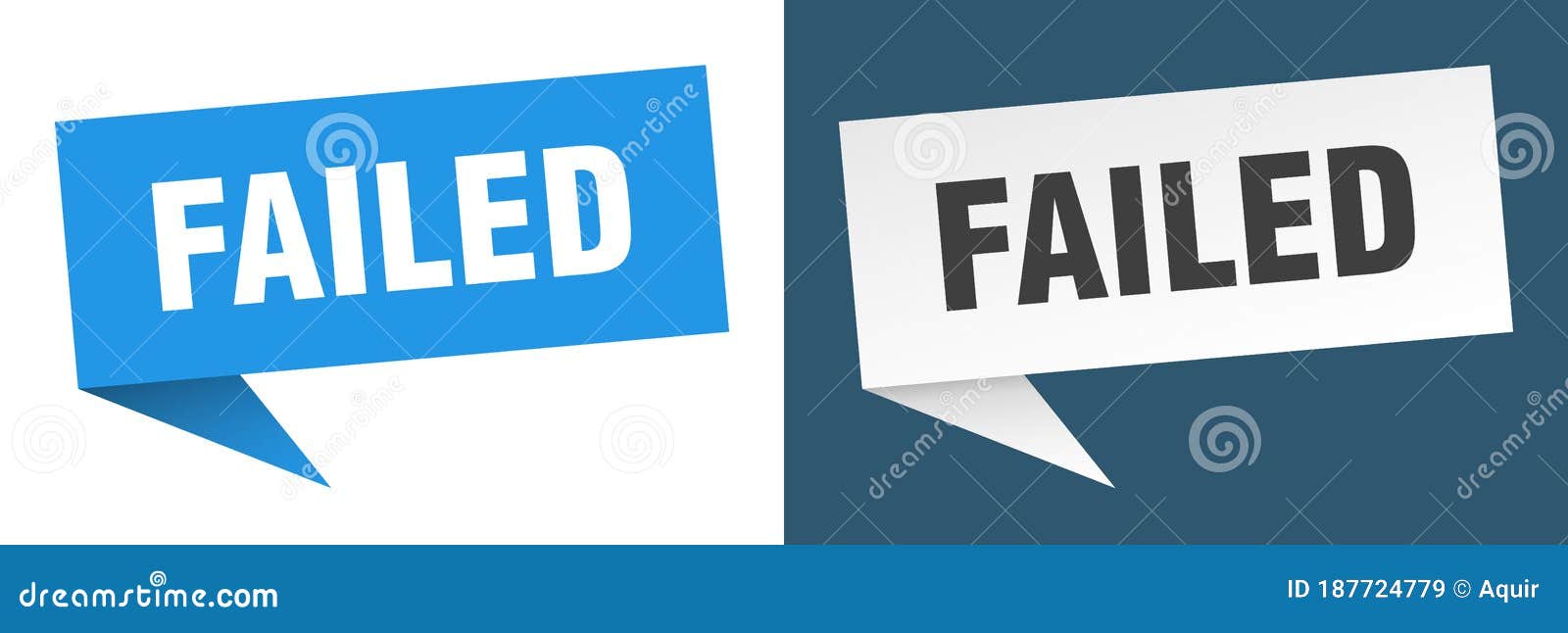Failed Banner. Failed Speech Bubble Label Set Stock Vector ...