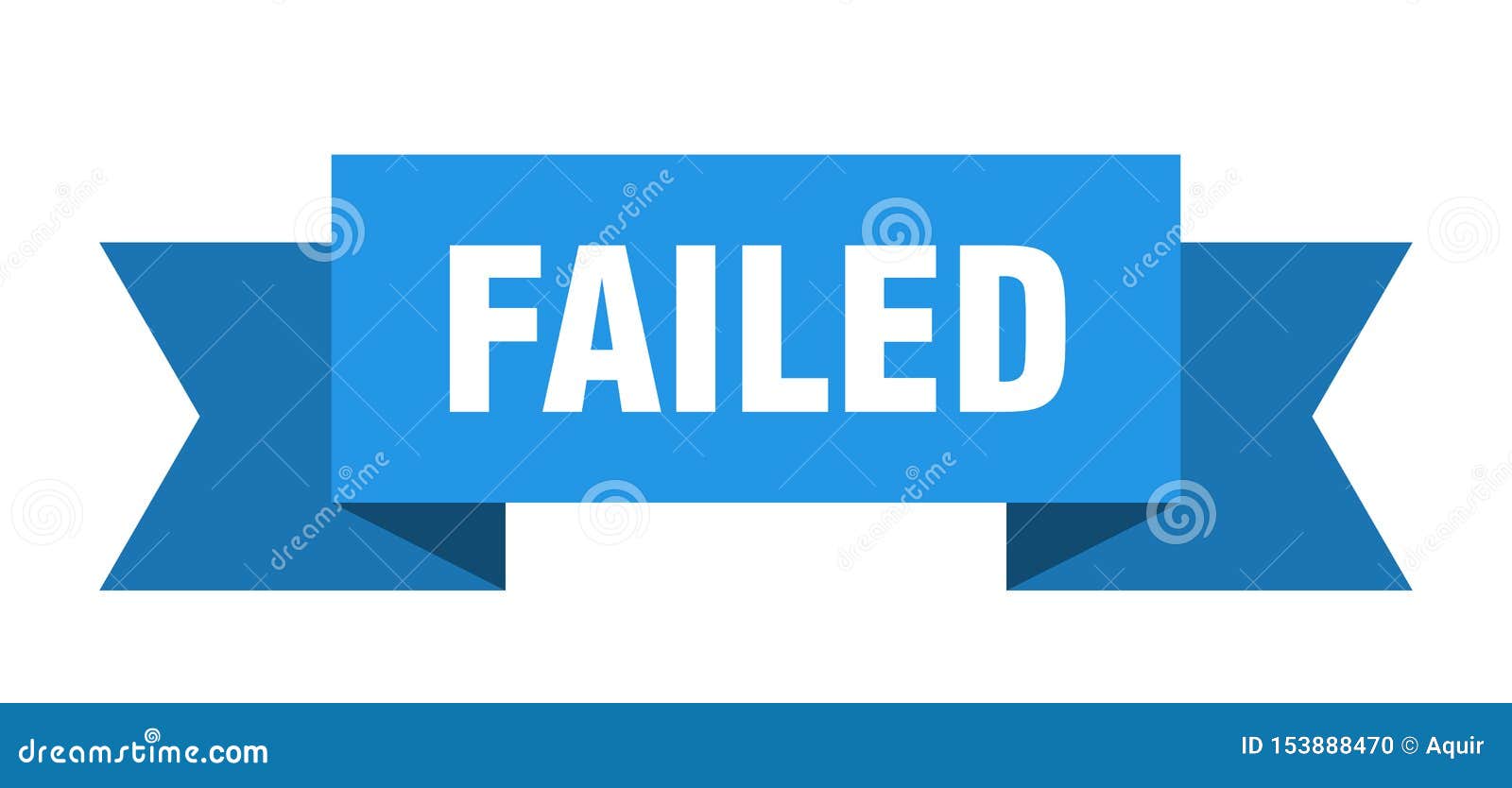 Failed ribbon. stock vector. Illustration of graphic - 153888470