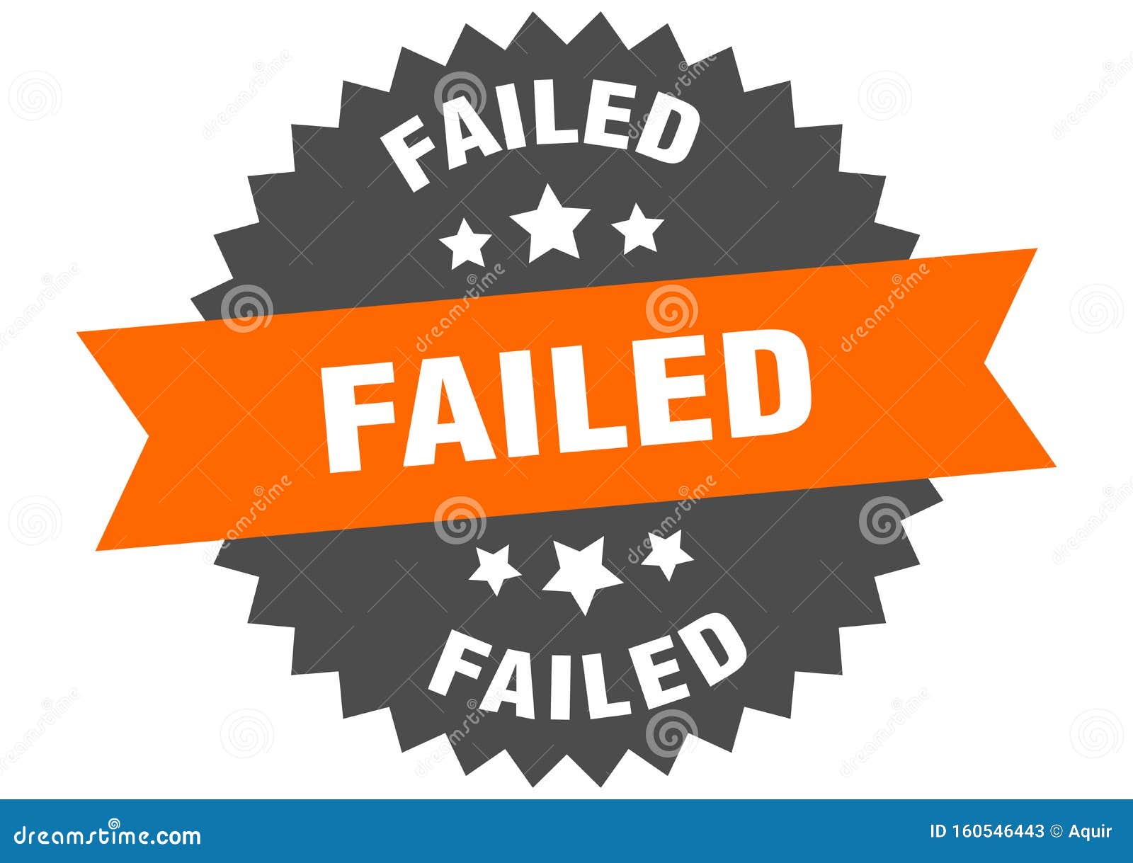 Failed stock vector. Illustration of ribbon, failed - 160546443